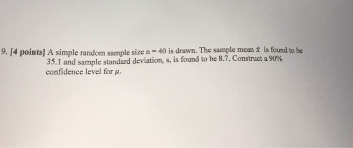 Solved A simple random sample size n = 40 is drawn. The | Chegg.com