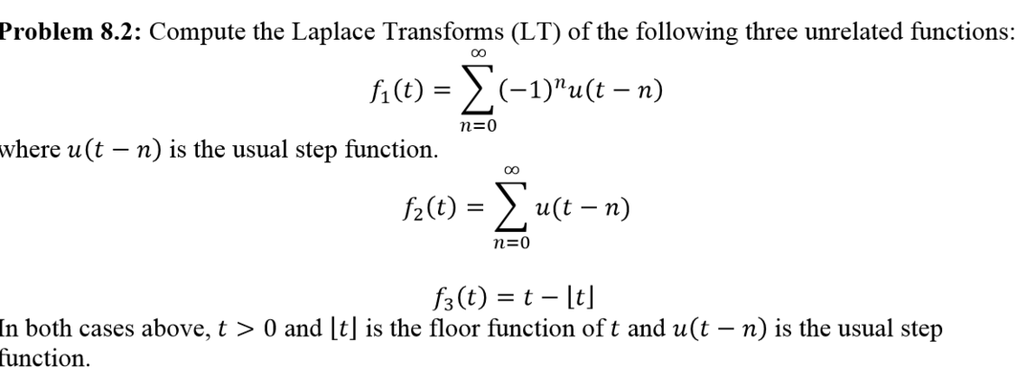 Solved Compute the Laplace Transforms (LT) of the following | Chegg.com