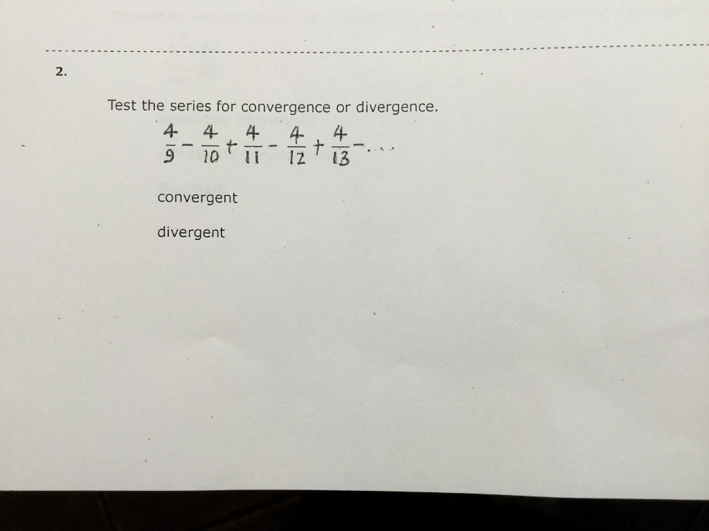 Solved Test the series for convergence or divergence. 4 4 4 | Chegg.com