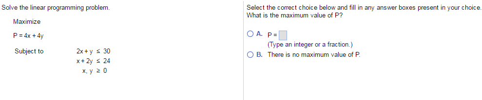 Solved Solve the linear programming problem. Maximize P = 4x | Chegg.com