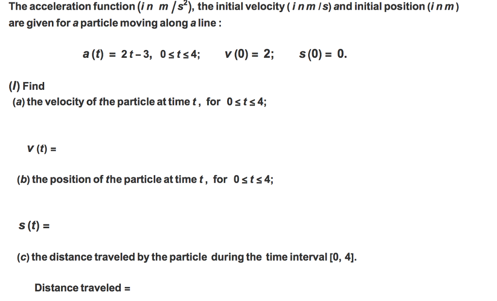 Solved The Acceleration Function In M S2 The Initial