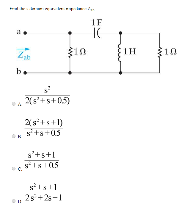 Solved Find the s domain equivalent impedance Z_ab. | Chegg.com