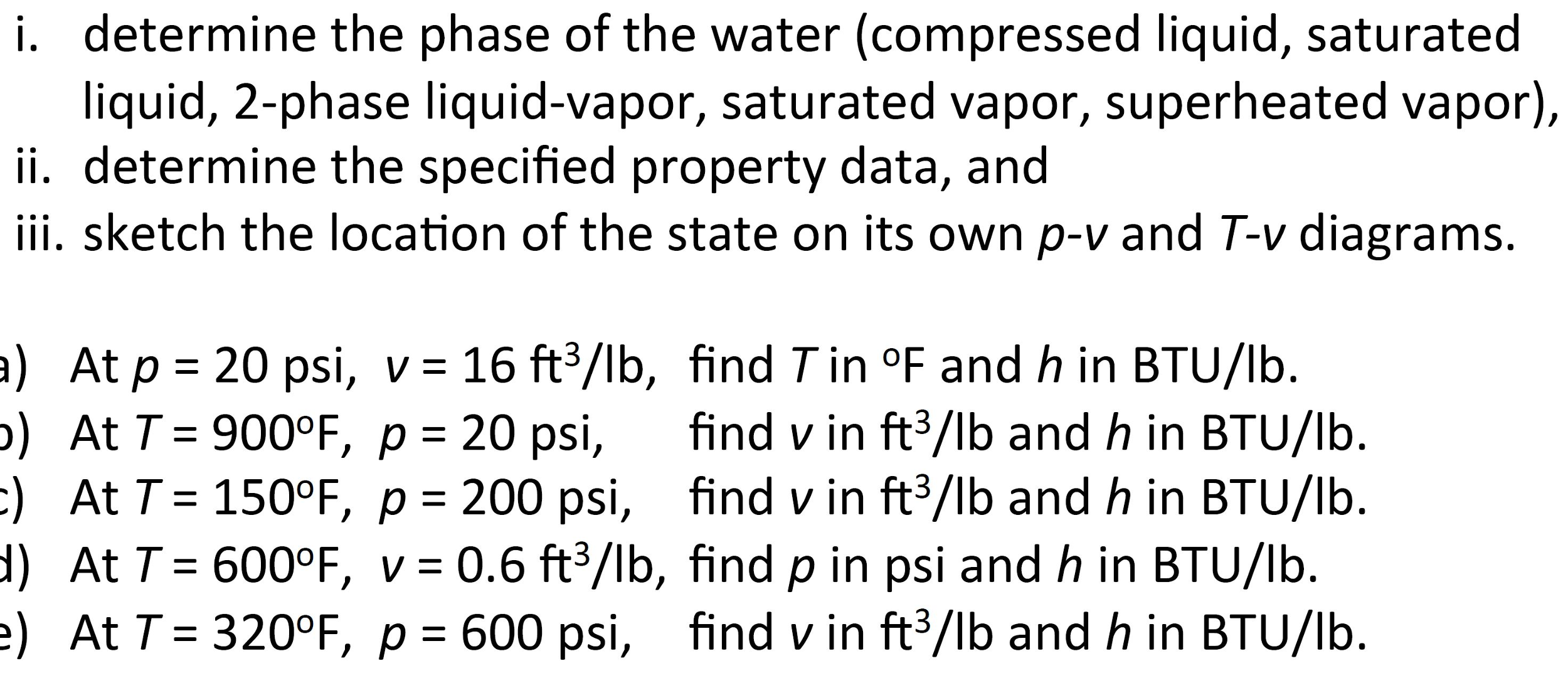 Solved determine the phase of the water (compressed liquid, | Chegg.com