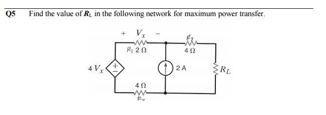 Solved Find the value of RL in the following network for | Chegg.com