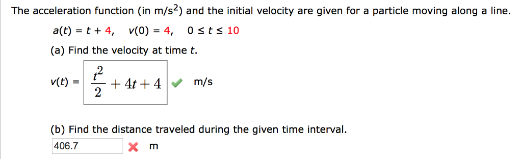 Solved The Acceleration Function In M S 2 And The Initial