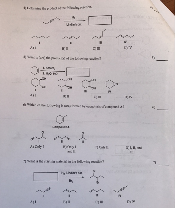 Solved Determine The Product Of The Following Reaction