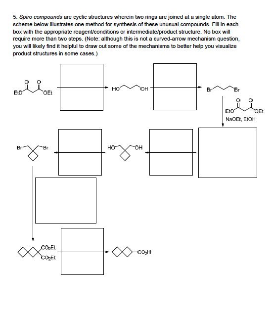 Solved 5. Spiro compounds are cyclic structures wherein two | Chegg.com