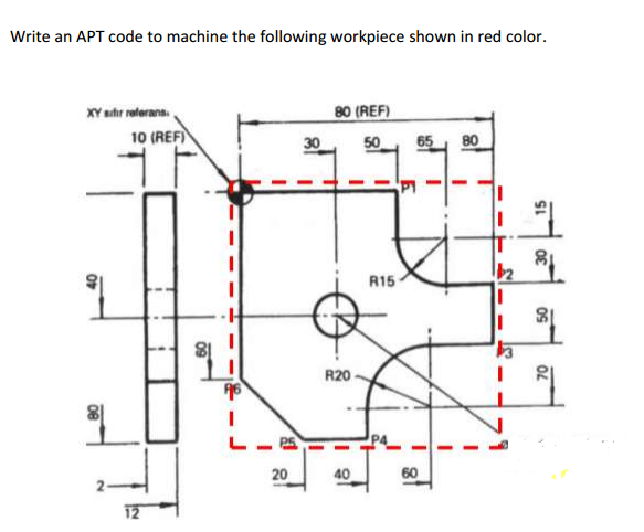 Write an APT code to machine the following workpiece | Chegg.com