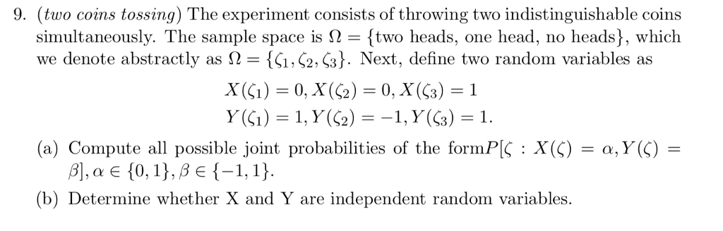 Solved 9. (two coins tossing) The experiment consists of | Chegg.com