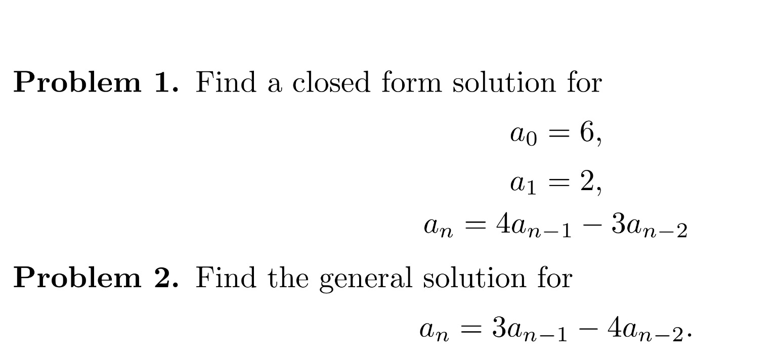Solved Find A Closed Form Solution For A0 6 Ai 2 An Chegg