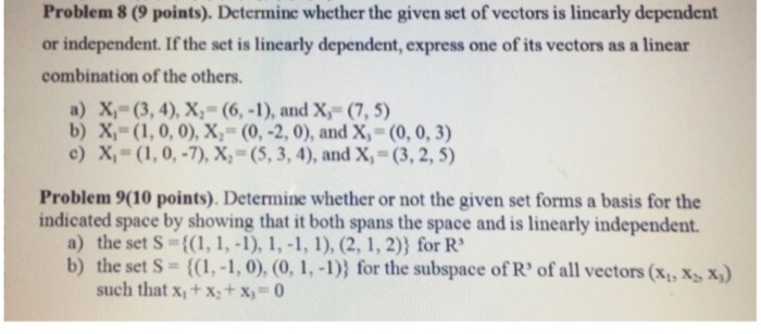 Solved Determine whether the given set of vectors is | Chegg.com