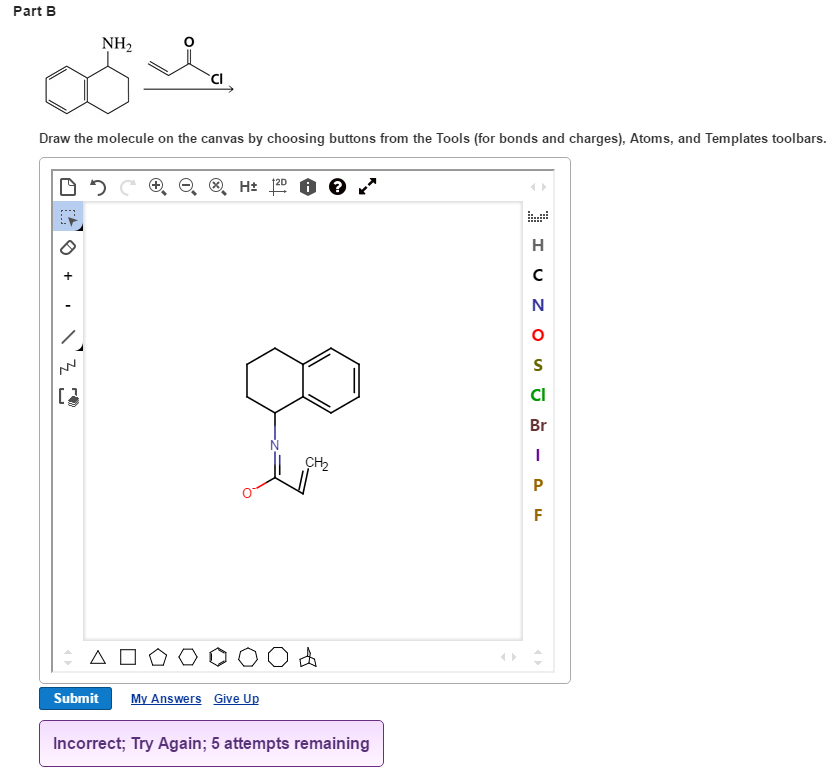 Solved Draw the molecule on the canvas by choosing buttons | Chegg.com Solved Draw the molecule on the canvas by choosing buttons | Chegg.com