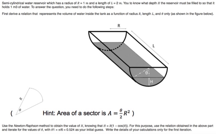 Solved Semi-cylindrical water reservoir which has a radius | Chegg.com