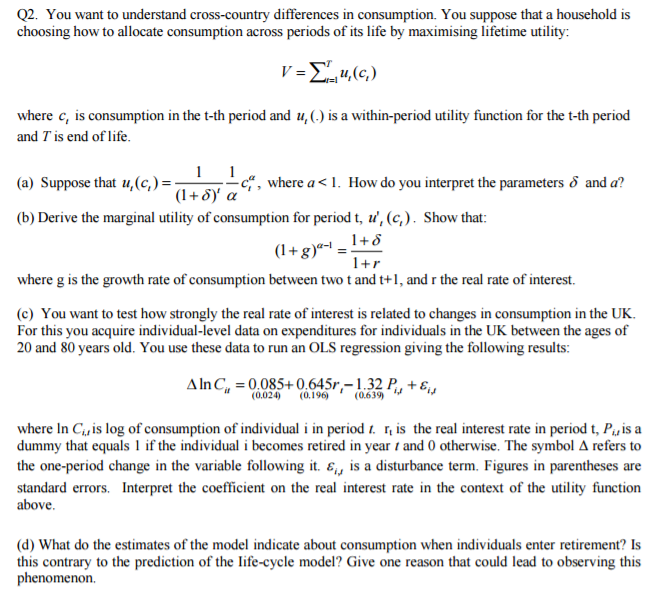 You want to understand cross-country differences in | Chegg.com
