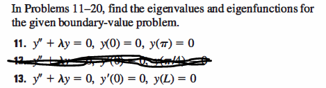 Solved In Problems 11-20, find the eigenvalues and | Chegg.com