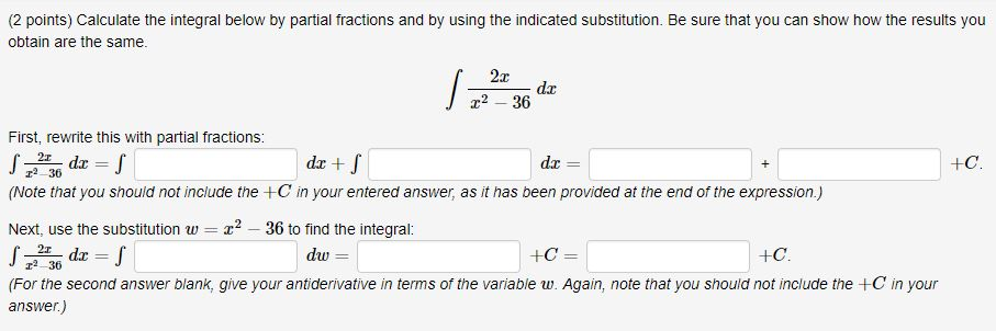 Solved (2 points) Calculate the integral below by partial | Chegg.com