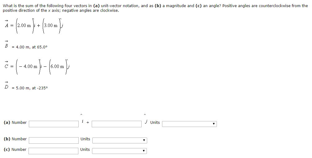 Solved What is the sum of the following four vectors in (a) | Chegg.com