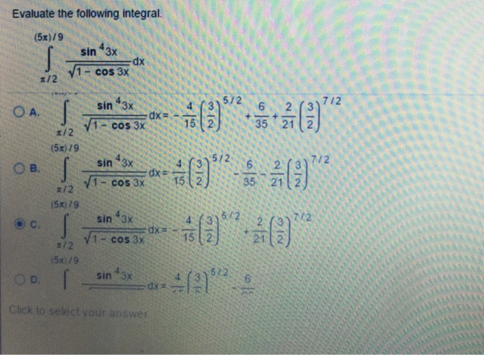 Solved Evaluate the following integral. | Chegg.com