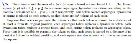 Solved 5. The columns and the rows of a 3n x 3n square board | Chegg.com
