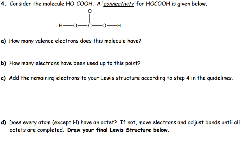 Solved Consider the molecule HO-COOH. A 'connectivity for | Chegg.com