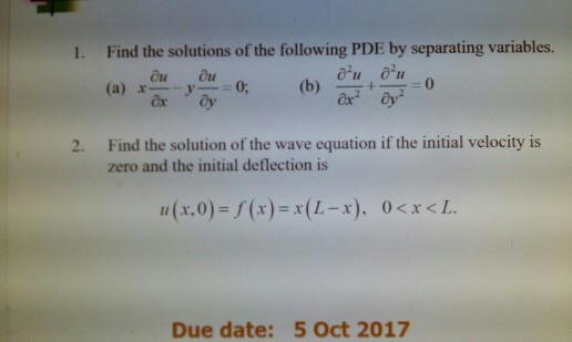 Solved 1. Find the solutions of the following PDE by | Chegg.com