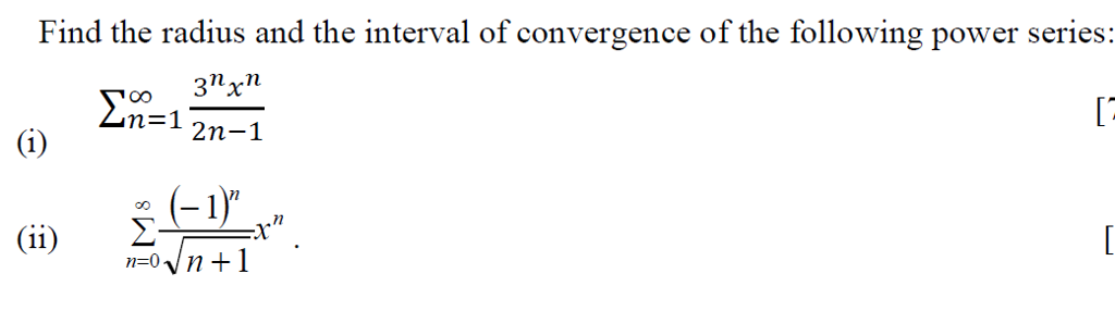 Solved Find the radius and the interval of convergence of | Chegg.com