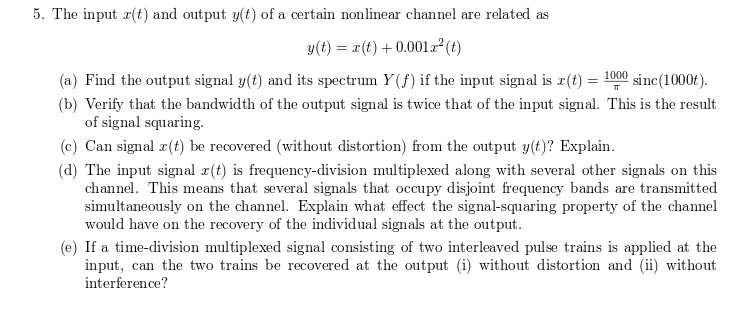 Solved The input x(t) and output y(t) of a certain nonlinear | Chegg.com