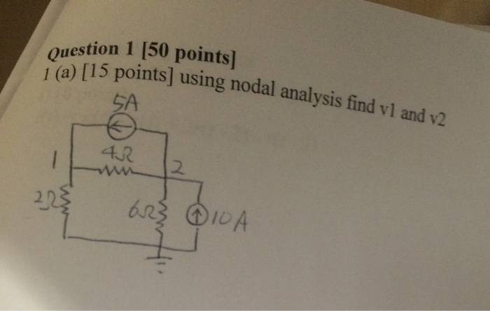 Solved Using nodal analysis find v1 and v2 | Chegg.com