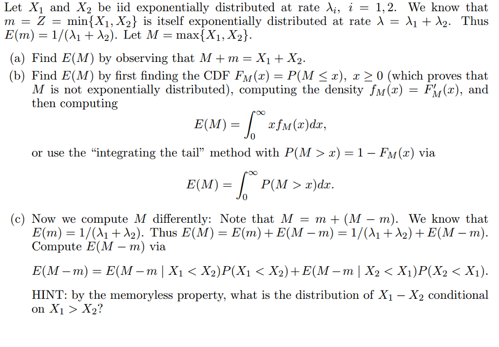 Solved Let X and X2 be id exponentially distributed at rate | Chegg.com