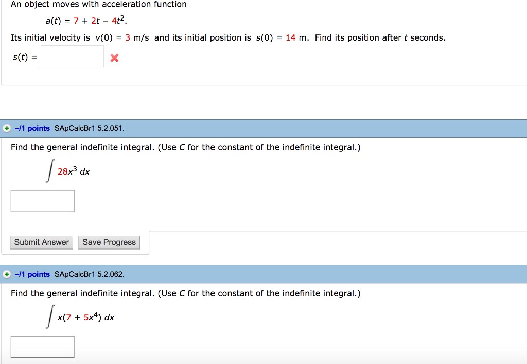 Solved An Object Moves With Acceleration Function A T 7