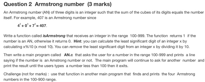 Solved An Armstrong number (AN) of three digits is an | Chegg.com
