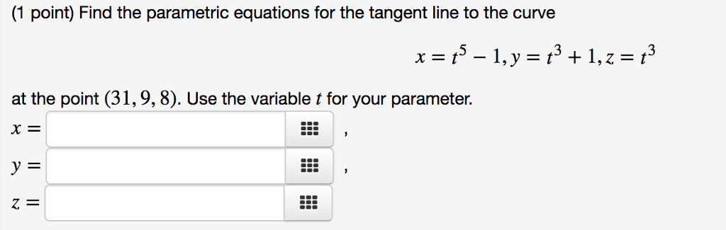 Solved Find the parametric equations for the tangent line to | Chegg.com