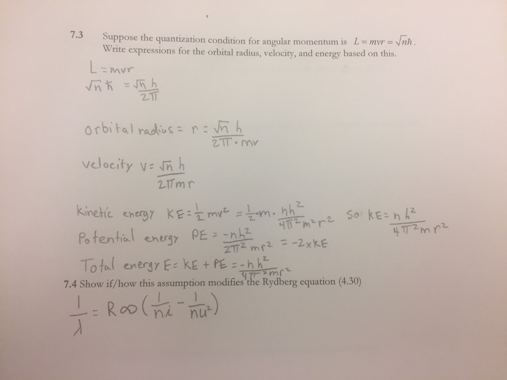 Solved 7.3 Suppose the quantization condition for angular | Chegg.com
