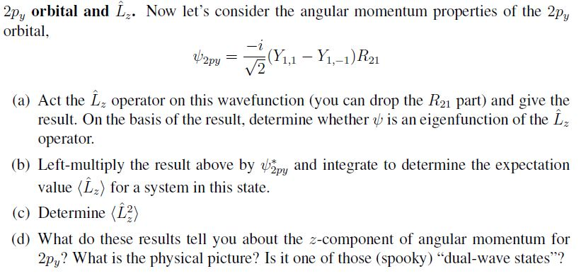 Solved orbital (a) Act the L operator on this wavefunction | Chegg.com