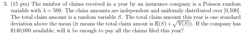 Solved The number of claims received in a year by an | Chegg.com