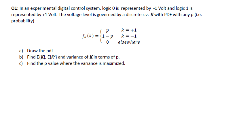 Solved In an experimental digital control system, logic 0 is | Chegg.com