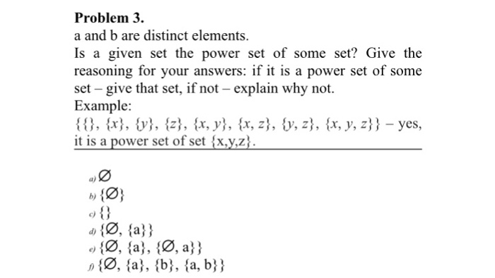 Solved a and b are distinct elements. Is a given set the | Chegg.com