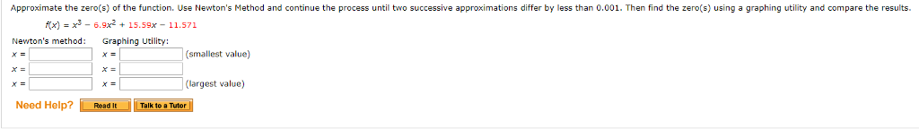 Solved Approximate the zero(s) of the function. Use Newton's | Chegg.com