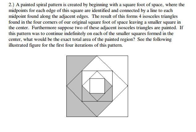Solved A painted spiral pattern is created by beginning with | Chegg.com