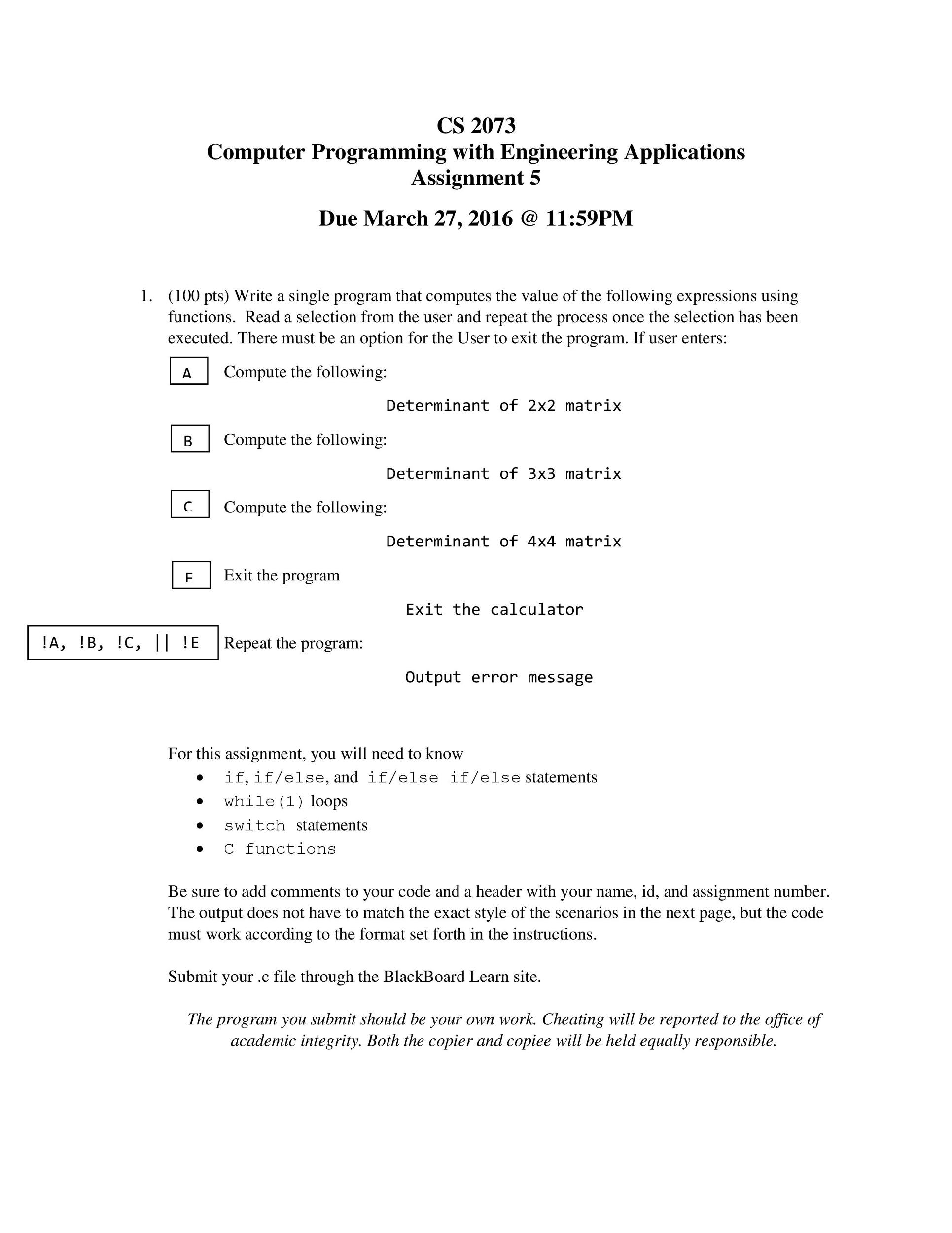 Solved Write A Single Program That Computes The Value Of The