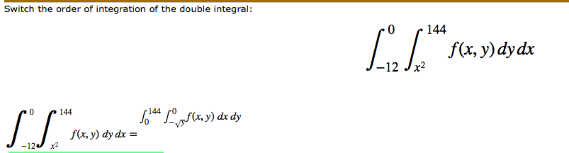 Solved Switch the order of integration of the double | Chegg.com