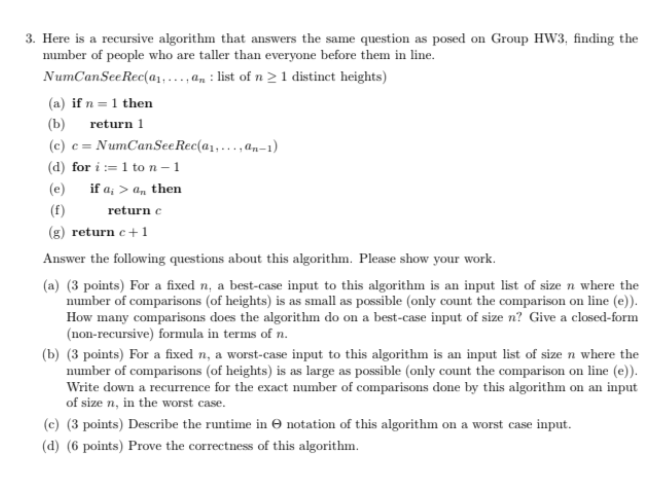 Solved 3. Here is a recursive algorithm that answers the | Chegg.com