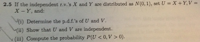 If the independent r.v.'s X and Y are distributed as | Chegg.com