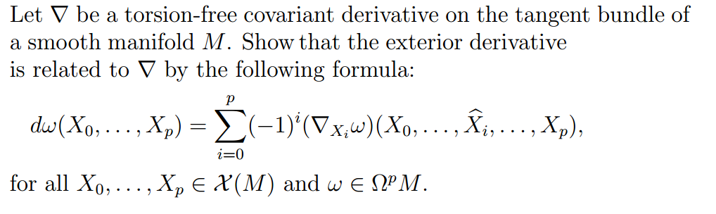 Solved Let be a torsion-free covariant derivative on the | Chegg.com