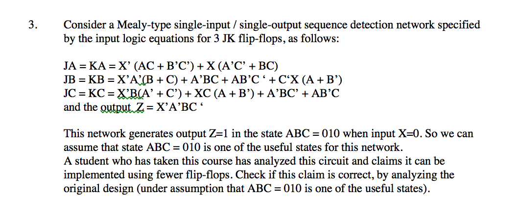 Consider A Mealy Type Single Inputsingle Output