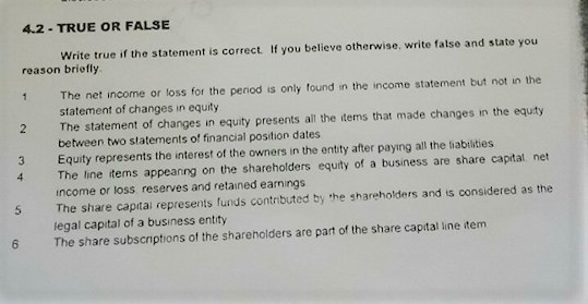 Solved 4.2- TRUE OR FALSE Write true if the statement is | Chegg.com