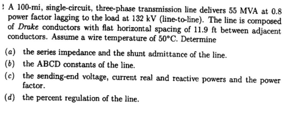 Solved : A 100-m, single-circuit, three-phase transmission | Chegg.com