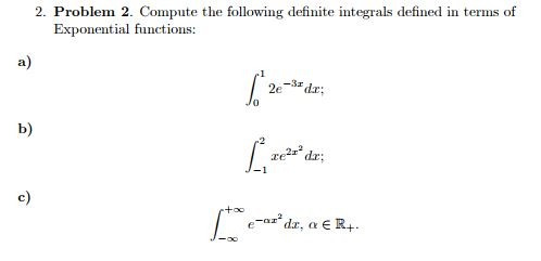 Solved 2. Problem 2. Compute the following definite | Chegg.com