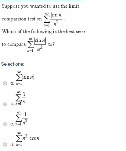 Solved Suppose you wanted to use the limit comparison test | Chegg.com