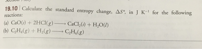 Solved Calculate the standard entropy change, Delta S | Chegg.com
